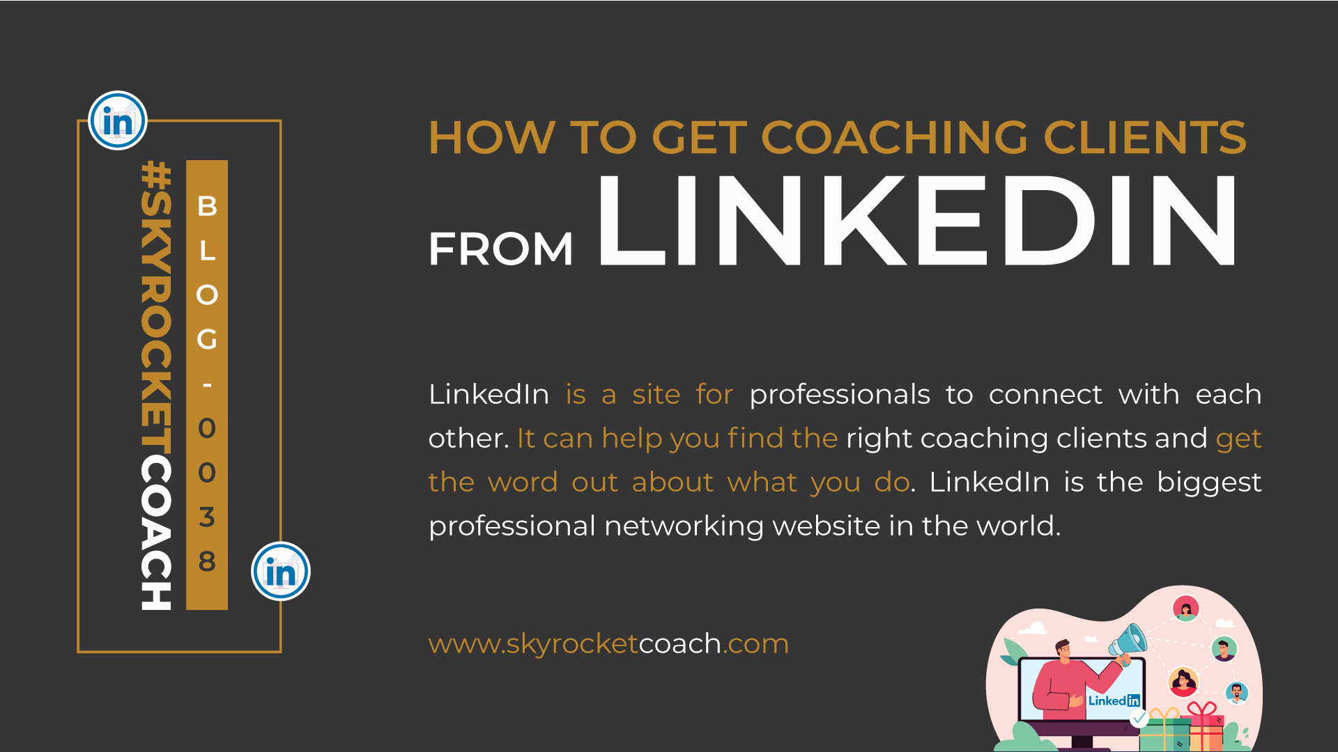 How to Get Coaching Clients from Linkedin - SkyrocketCoach